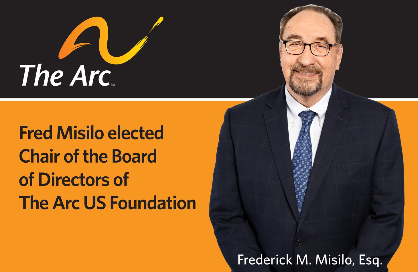 Fred Misilo Elected as Chair of The Arc US Foundation's Board of ...