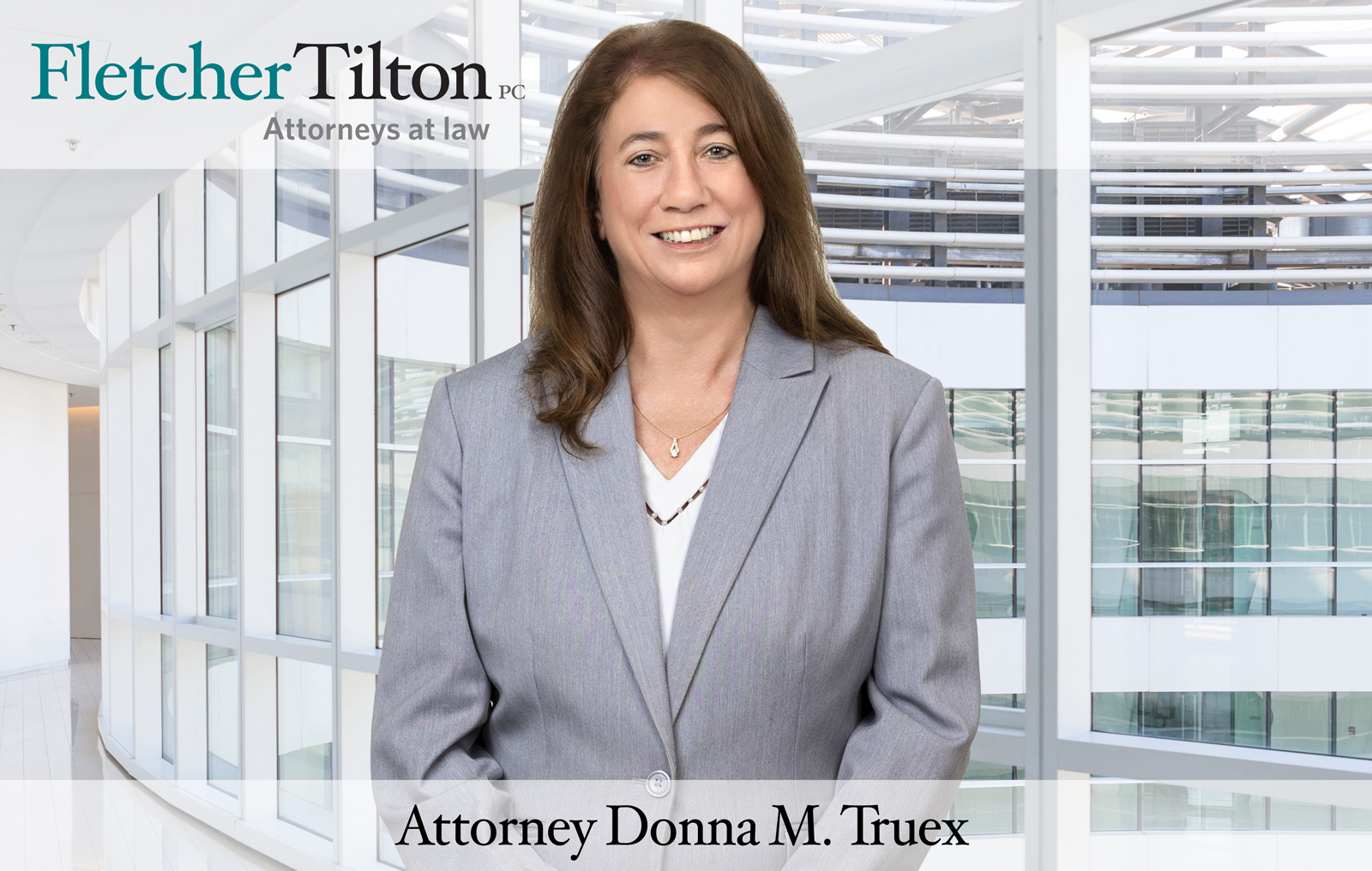 Fletcher Tilton Welcomes Attorney Donna Truex to the Firm - Fletcher ...